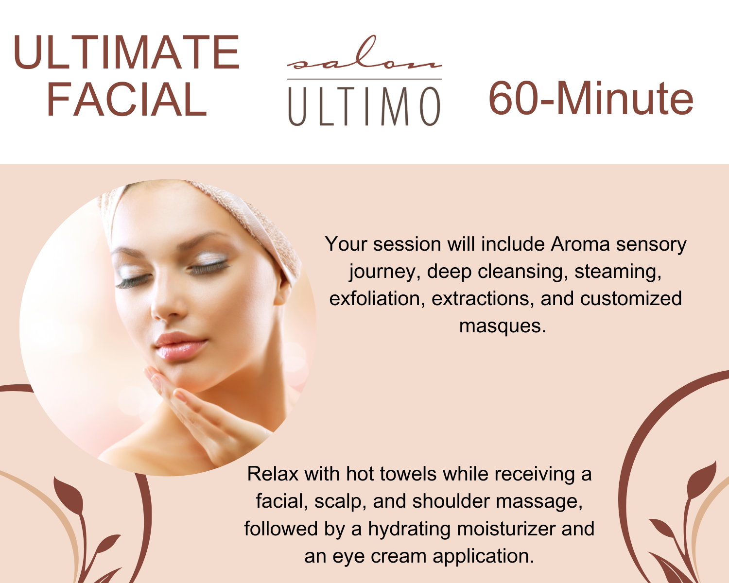 Pamper Yourself-Salon Ultimo facial - EVOLVE's 45th Anniversary ...